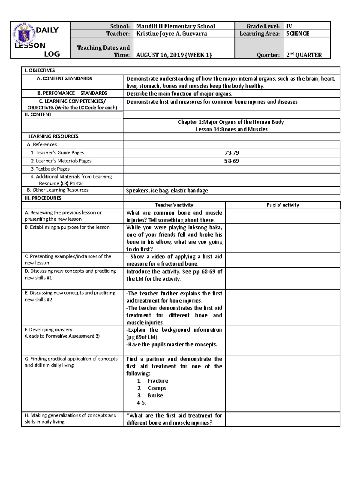 AUG 16 - EDUCATION - DAILY LESSON LOG School: Mandili II Elementary ...