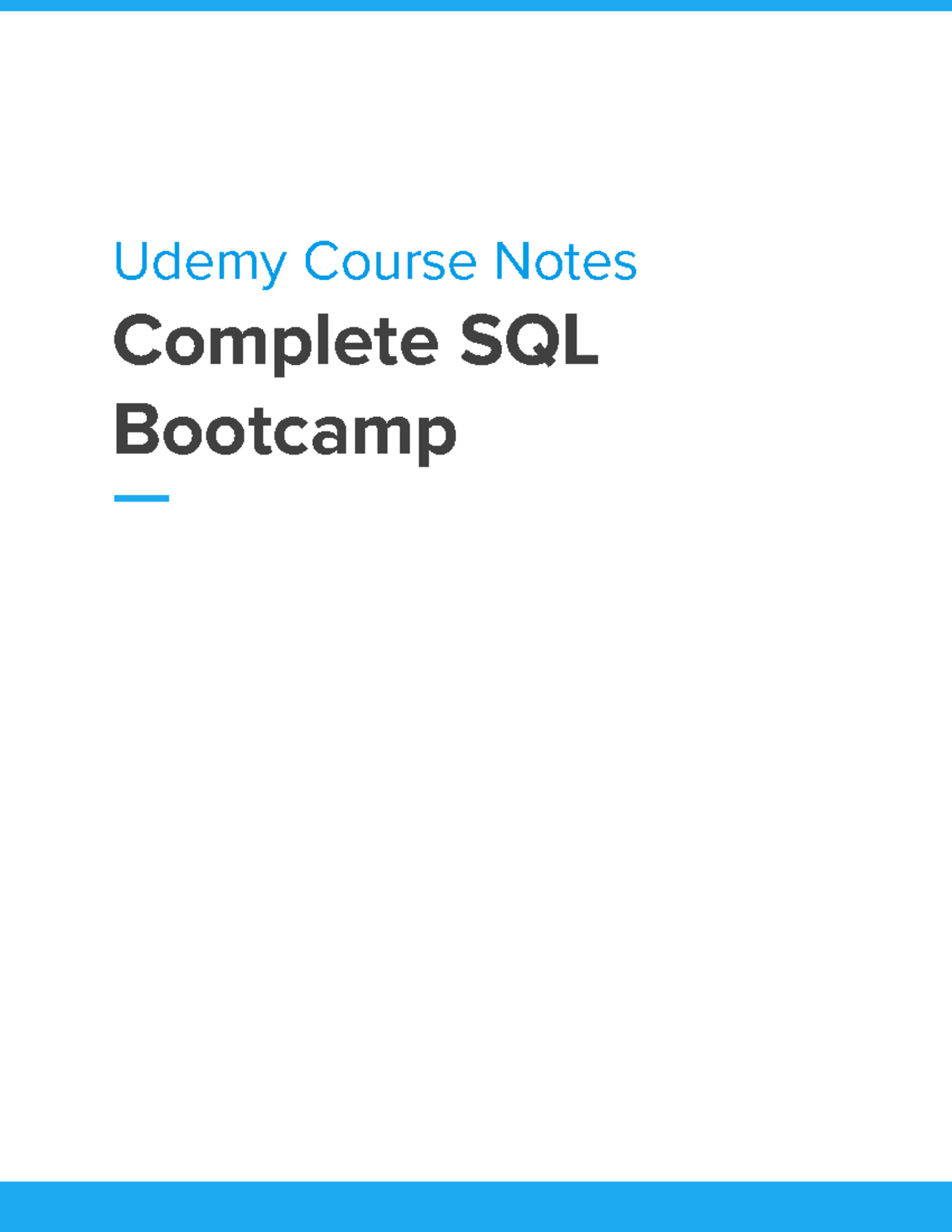 4.1 SQLNotes - Key Shortcuts - Udemy Course Notes Complete SQL Bootcamp ...