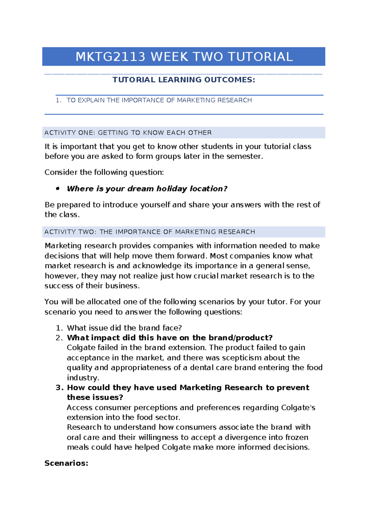 MKTG2113 Week Two Tutorial - MKTG2113 WEEK TWO TUTORIAL TUTORIAL LEARNING OUTCOMES: 1. TO ...