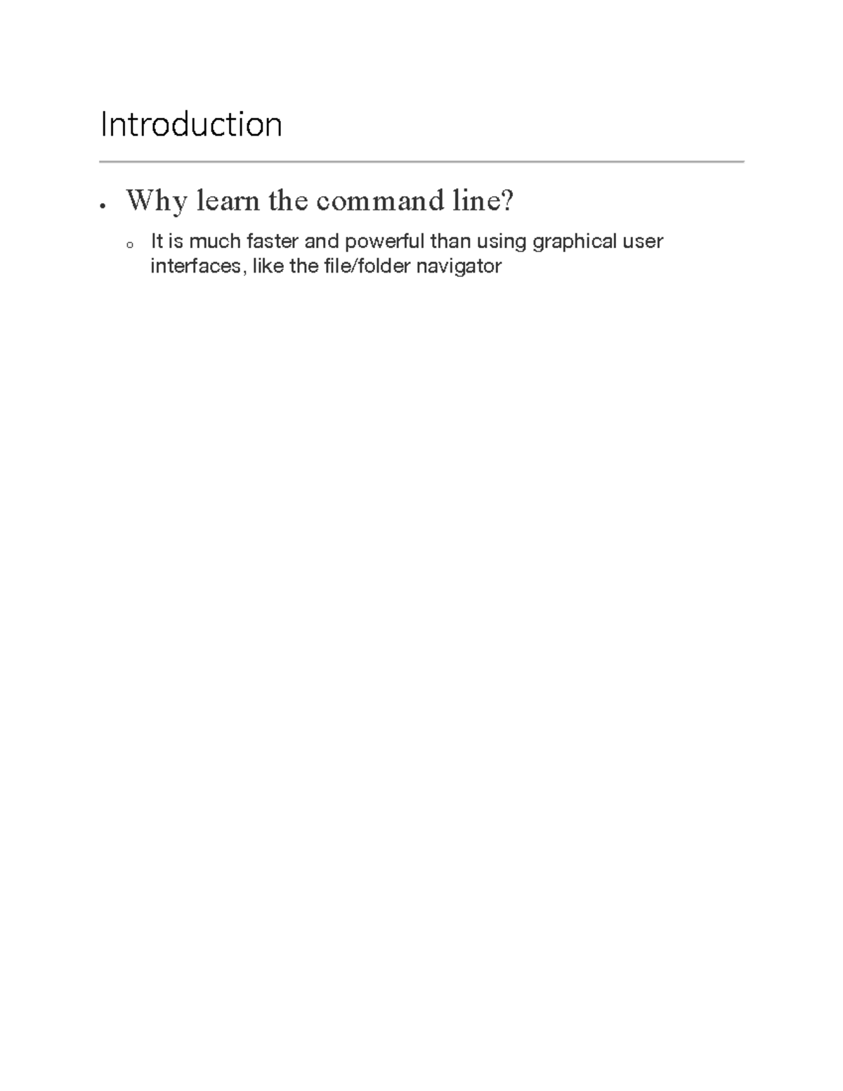 Linux Command Line 1 Introduction Why Learn The Command Line O It Is Much Faster And