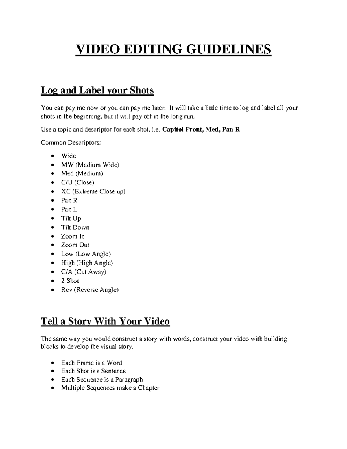 Video Editing Guidelines Jeff Fossett - VIDEO EDITING GUIDELINES Log ...