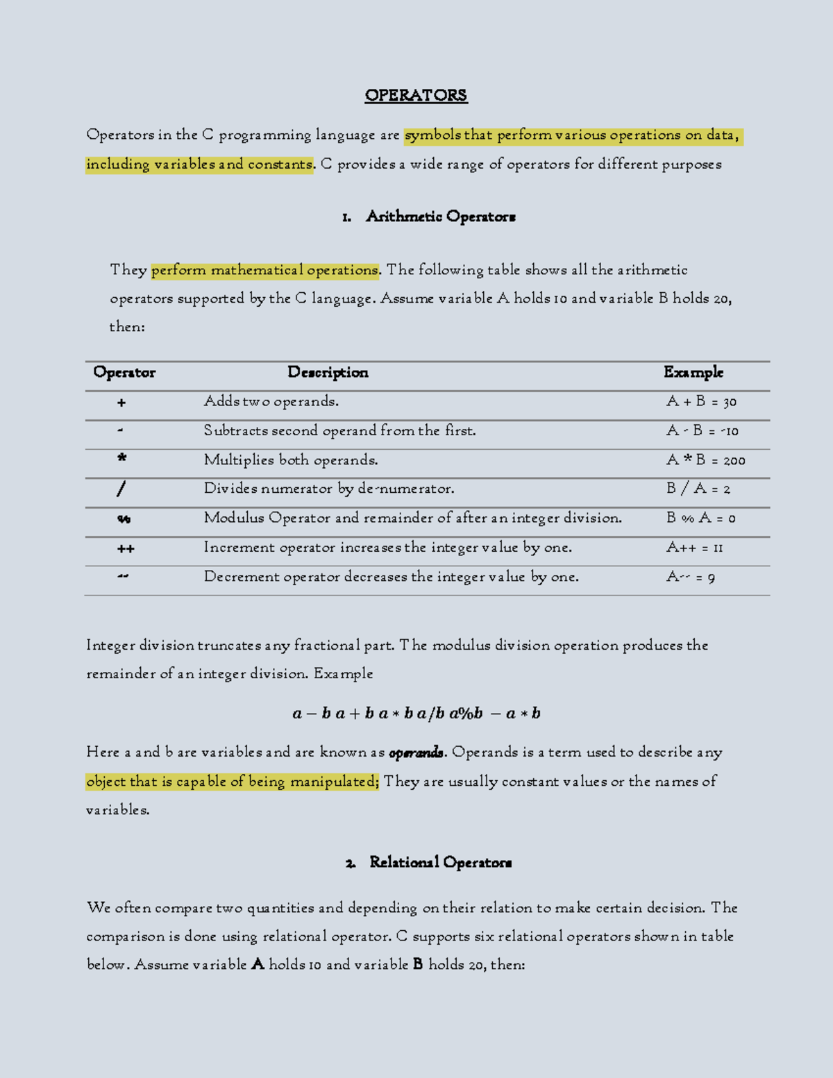 5 Operators and Expressions - OPERATORS Operators in the C programming language are symbols that ...