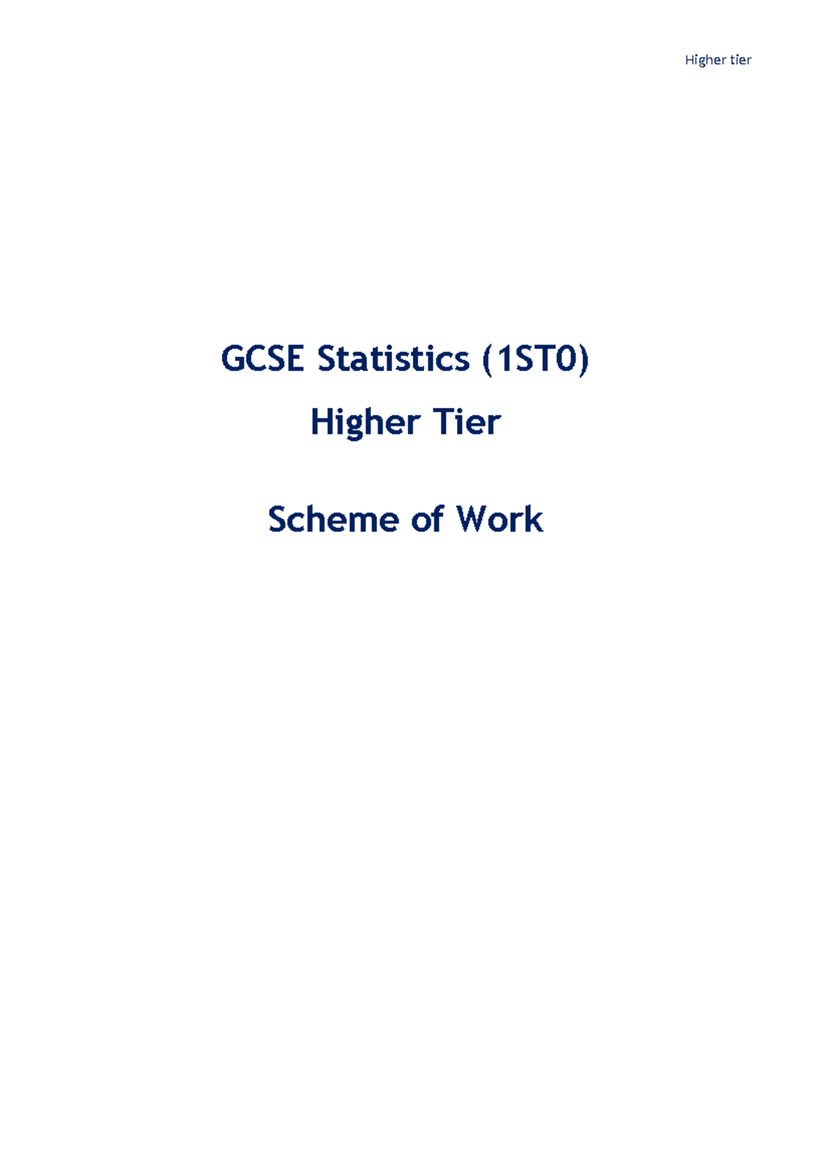 Stats edexcel Scheme of work - GCSE Statistics (1ST0) Higher Tier ...