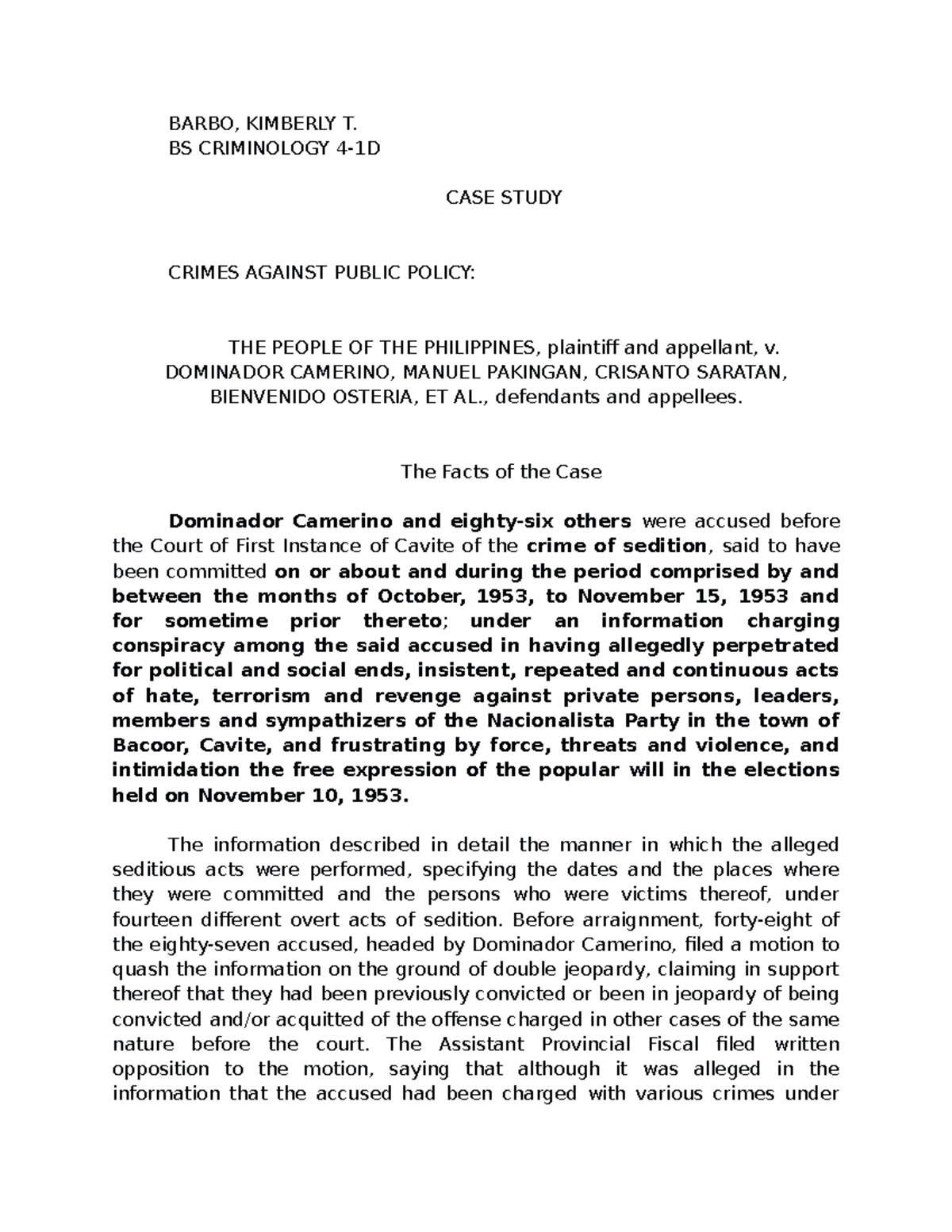 Case Study - aasdasd - BARBO, KIMBERLY T. BS CRIMINOLOGY 4-1D CASE ...