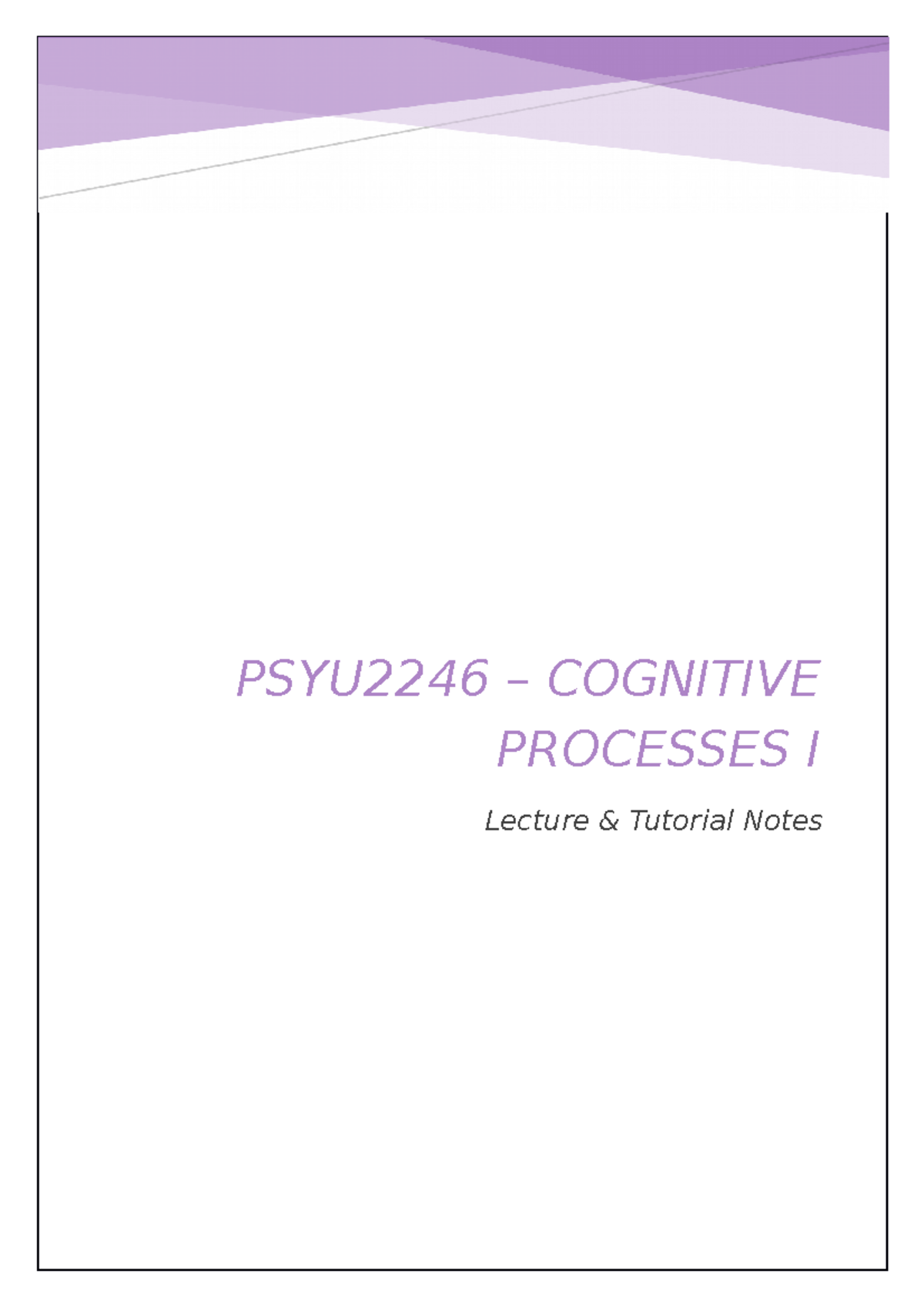 Psyu2246 Notes Psyu2246 Cognitive Processes I Lecture And Tutorial Notes Table Of Contents