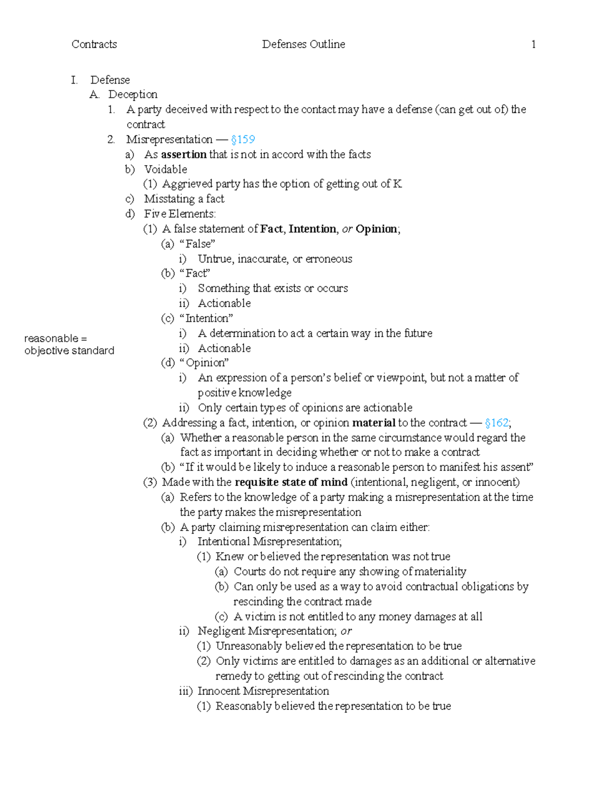 Defense Outline - I. Defense A. Deception 1. A party deceived with ...