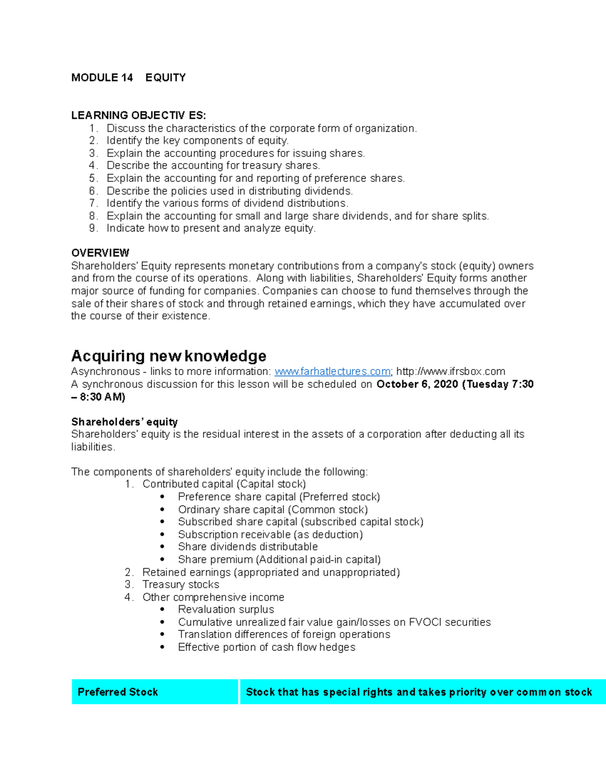 Module-14- Equity - Integration for FAR - MODULE 14 EQUITY LEARNING OBJECTIV ES: 1. Discuss the ...