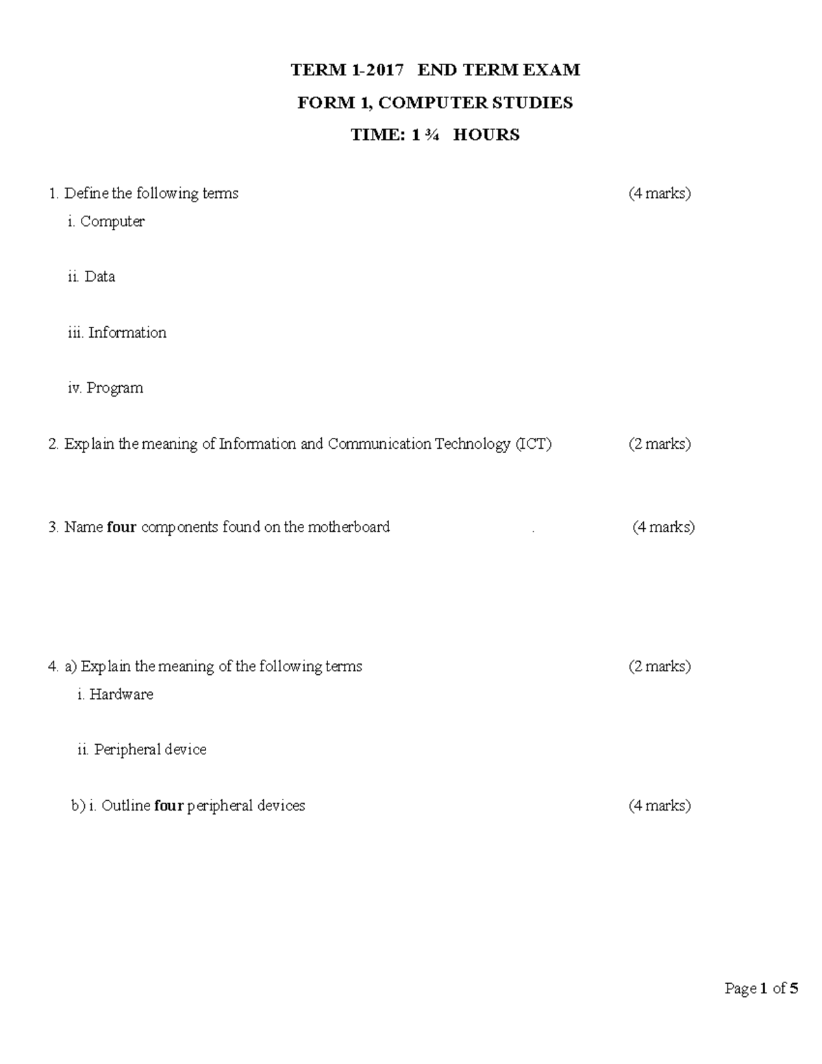 Form 1 Computer Studies End Term 1 Exam 2017 - TERM 1-2017 END TERM ...