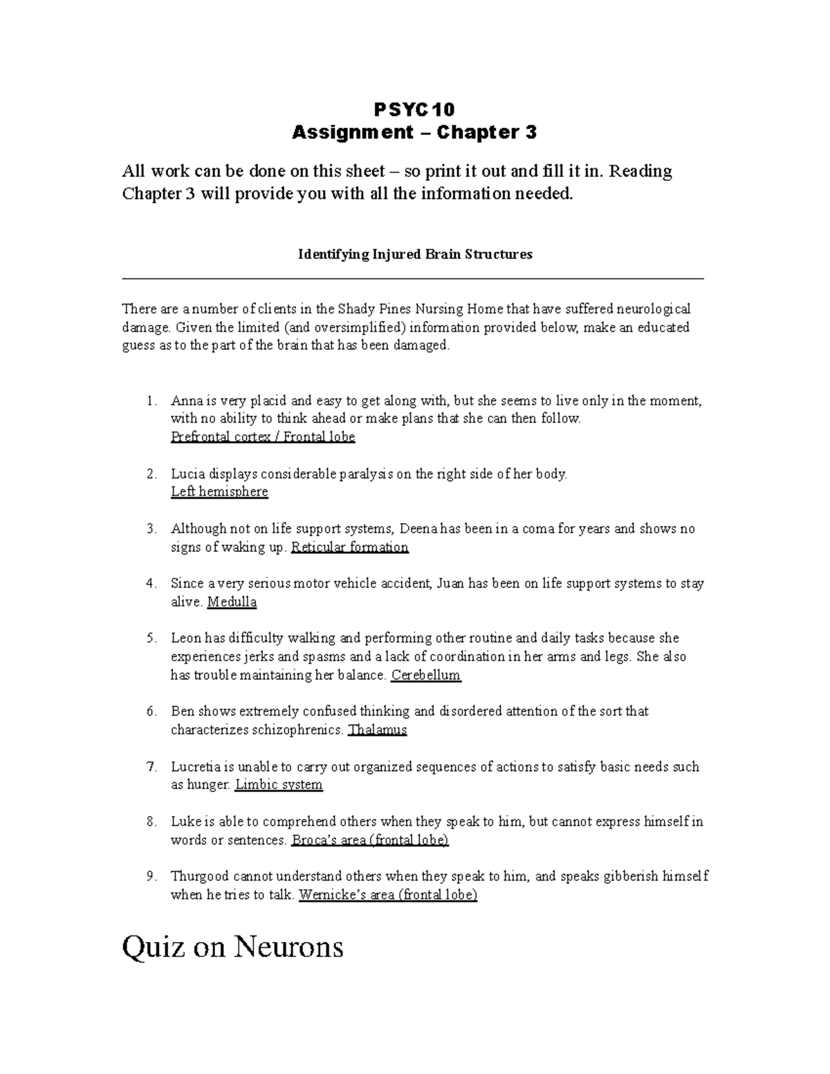 PSY101 - Assignment 3 - PSYC Assignment – Chapter 3 All work can be ...