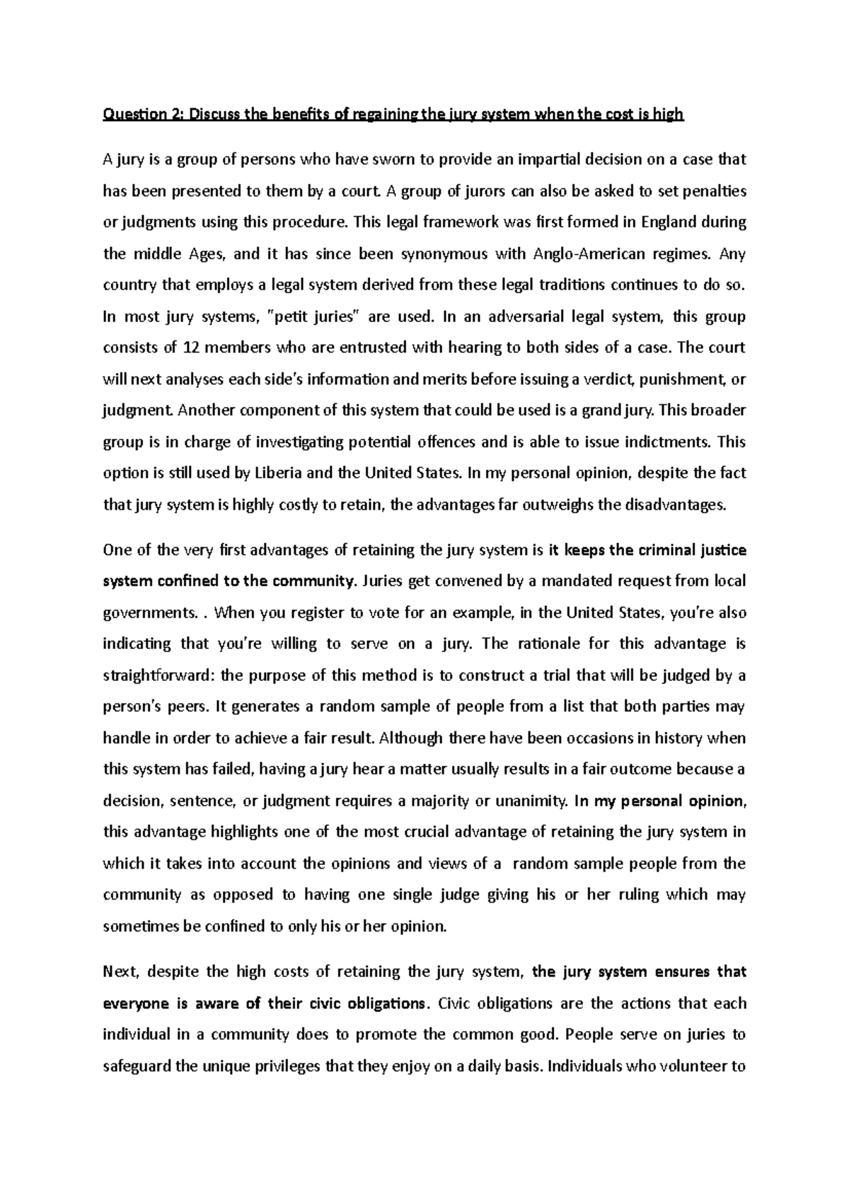 Benefits of jury system - Question 2: Discuss the benefits of regaining ...