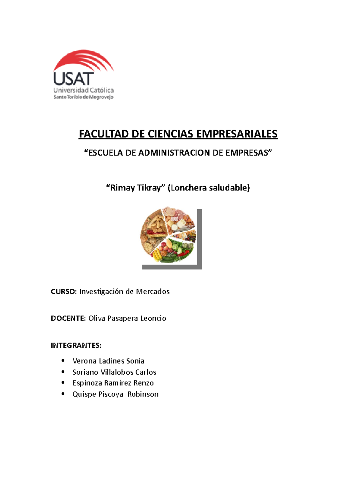 Informe Final Word Inv. Mercados - FACULTAD DE CIENCIAS EMPRESARIALES ...