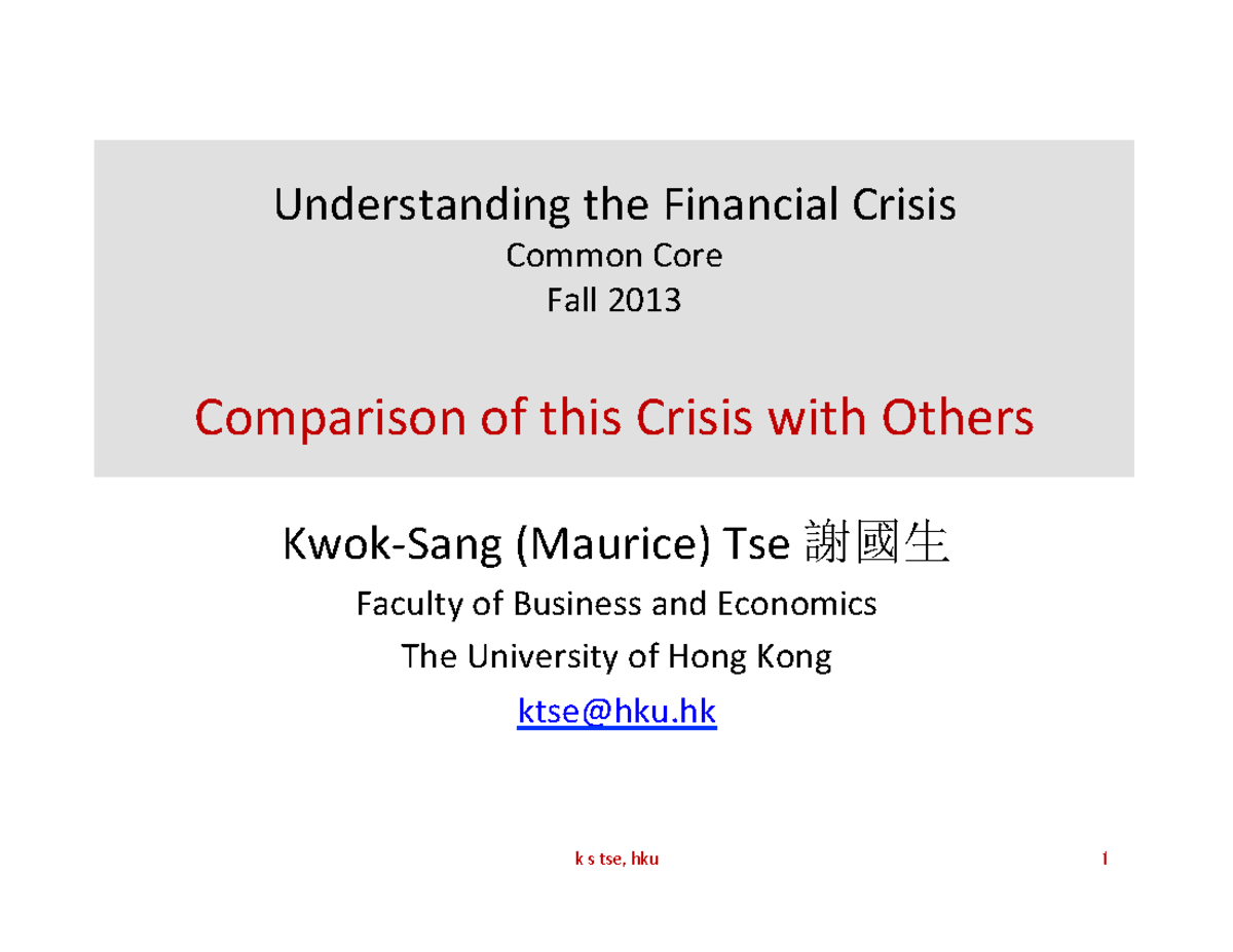 L4 Comparing this Crisis with Others - Understanding the Financial ...