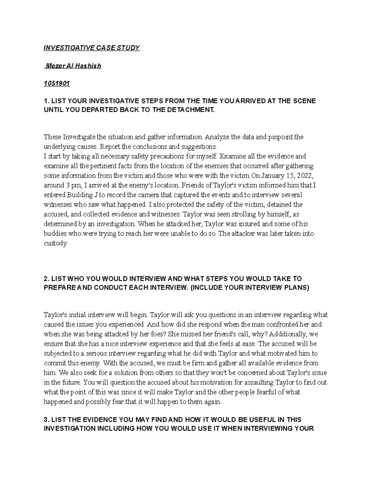 Investigative CASE Study - INVESTIGATIVE CASE STUDY Mezer Al Hashish ...