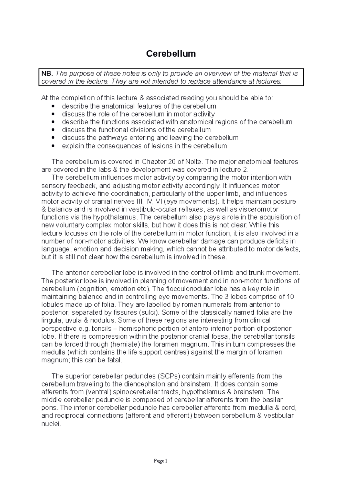 Cerebellum notes - Cerebellum NB. The purpose of these notes is only to ...