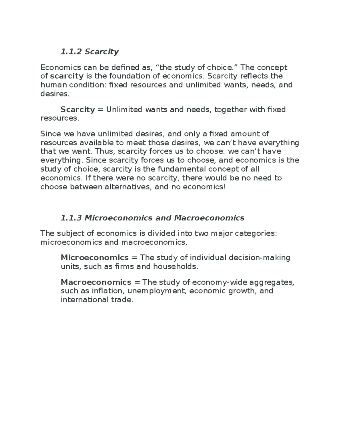 A2 - for assignments - 1.1 Scarcity Economics can be defined as, “the ...