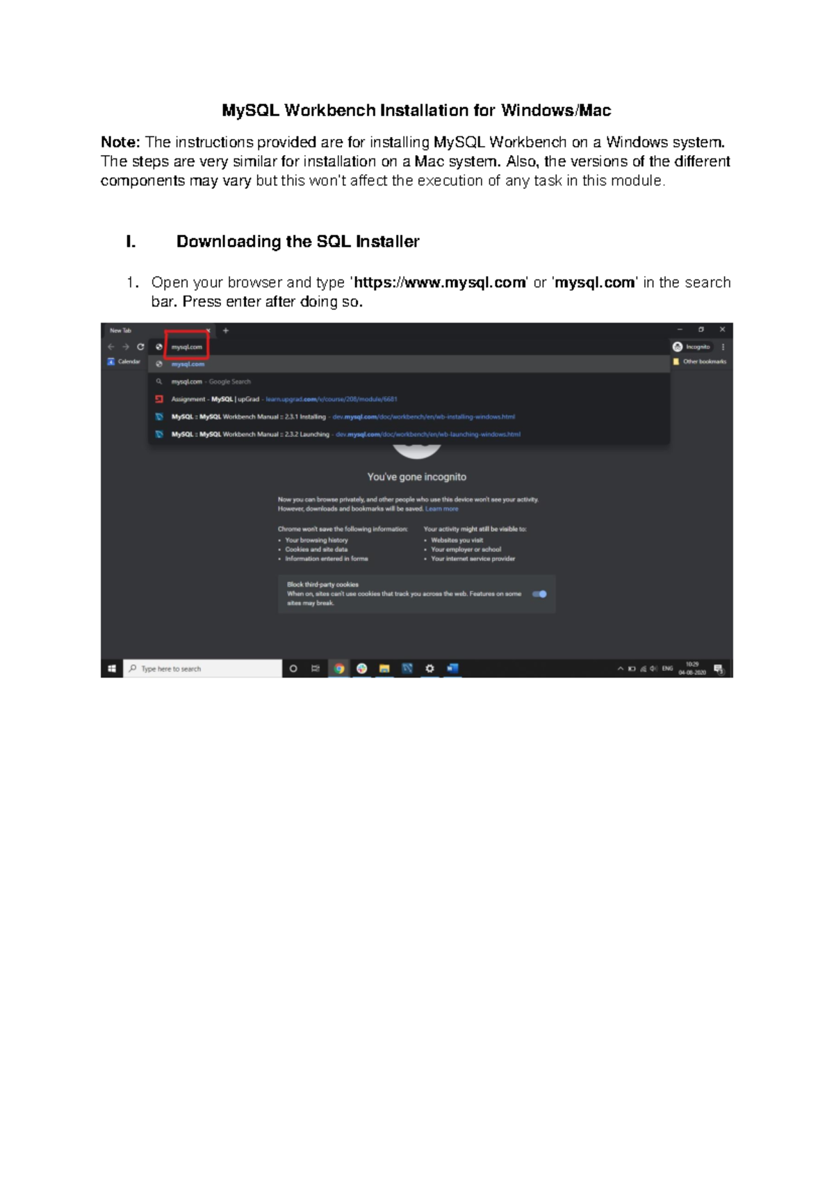 My SQL+Workbench+Installation - MySQL Workbench Installation for Windows/Mac Note: The ...