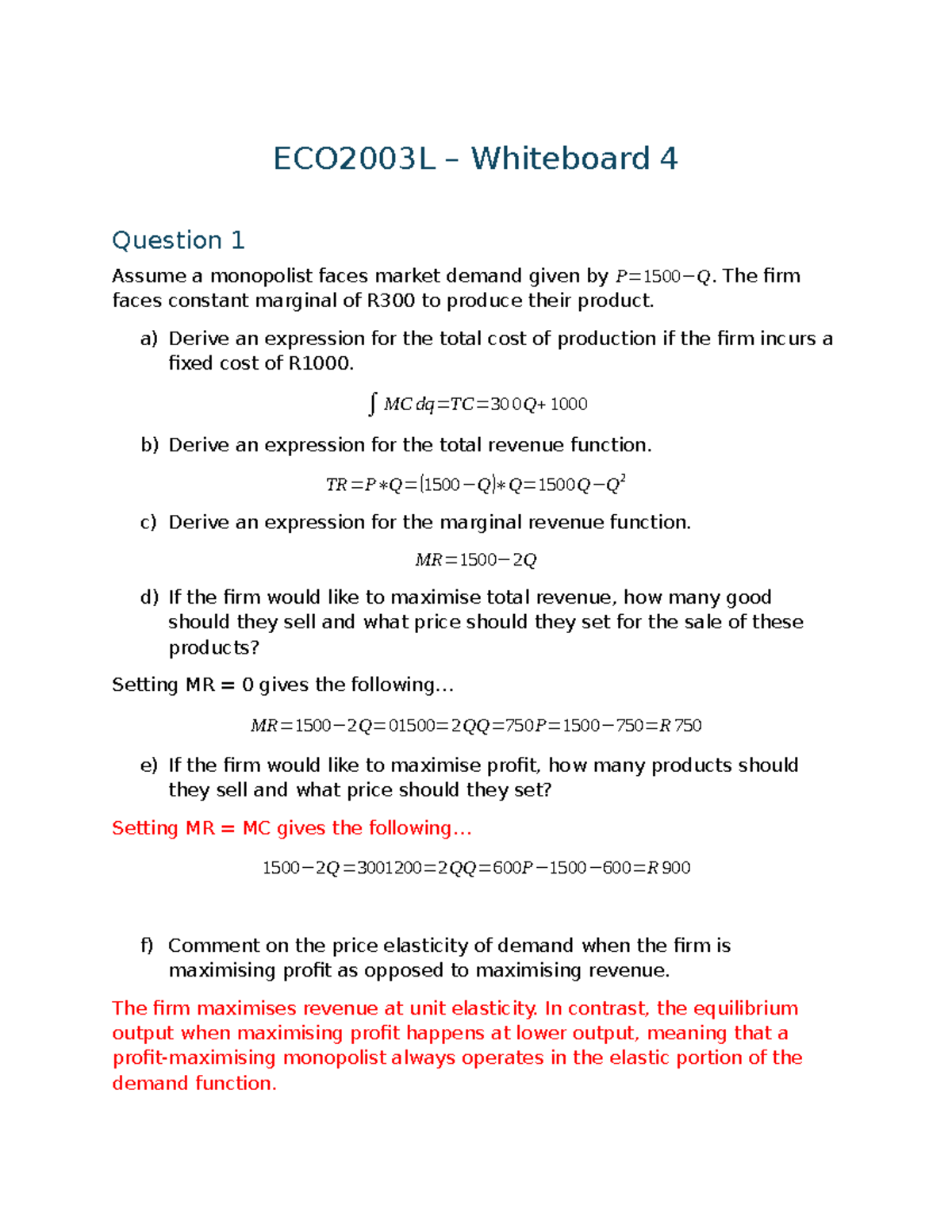 ECO2003 L - WB4 - ECO2003L – Whiteboard 4 Question 1 Assume a ...