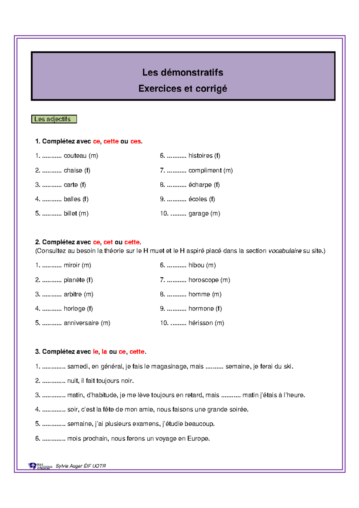 Les démonstratifs exercices et corrigé - Les démonstratifs Exercices et ...