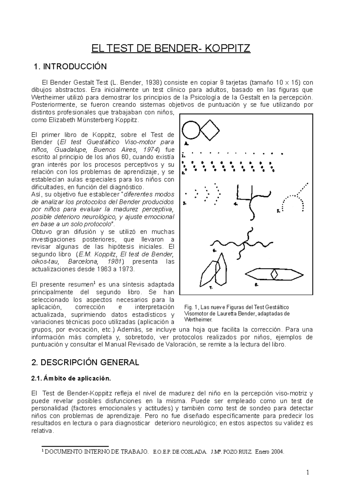 Test de bender - JHFKHGKJ - EL TEST DE BENDER- KOPPITZ 1. INTRODUCCIÓN ...