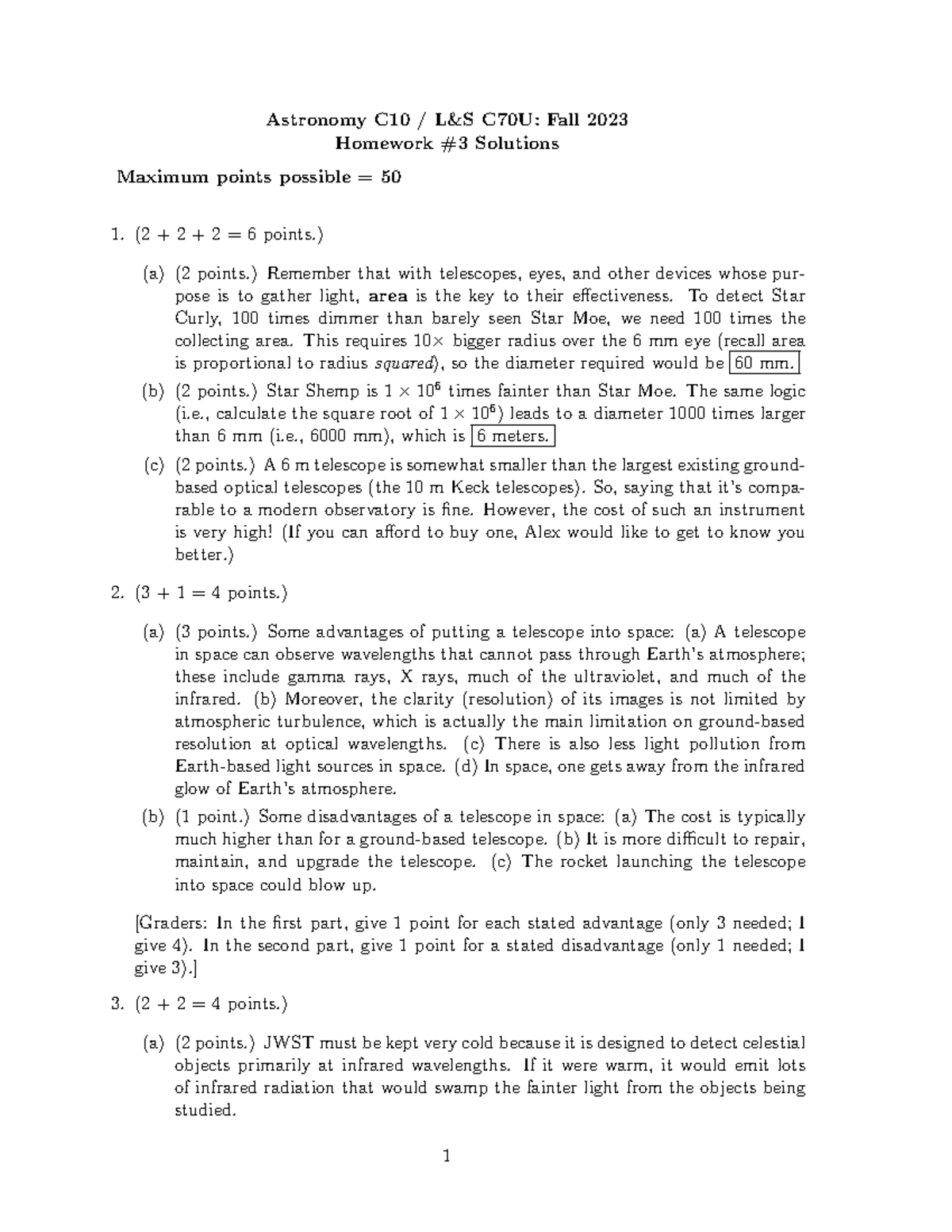 Hw3 f23 sol - Homework 3 solutions - Astronomy C10 / L&S C70U: Fall 2023 Homework #3 Solutions ...