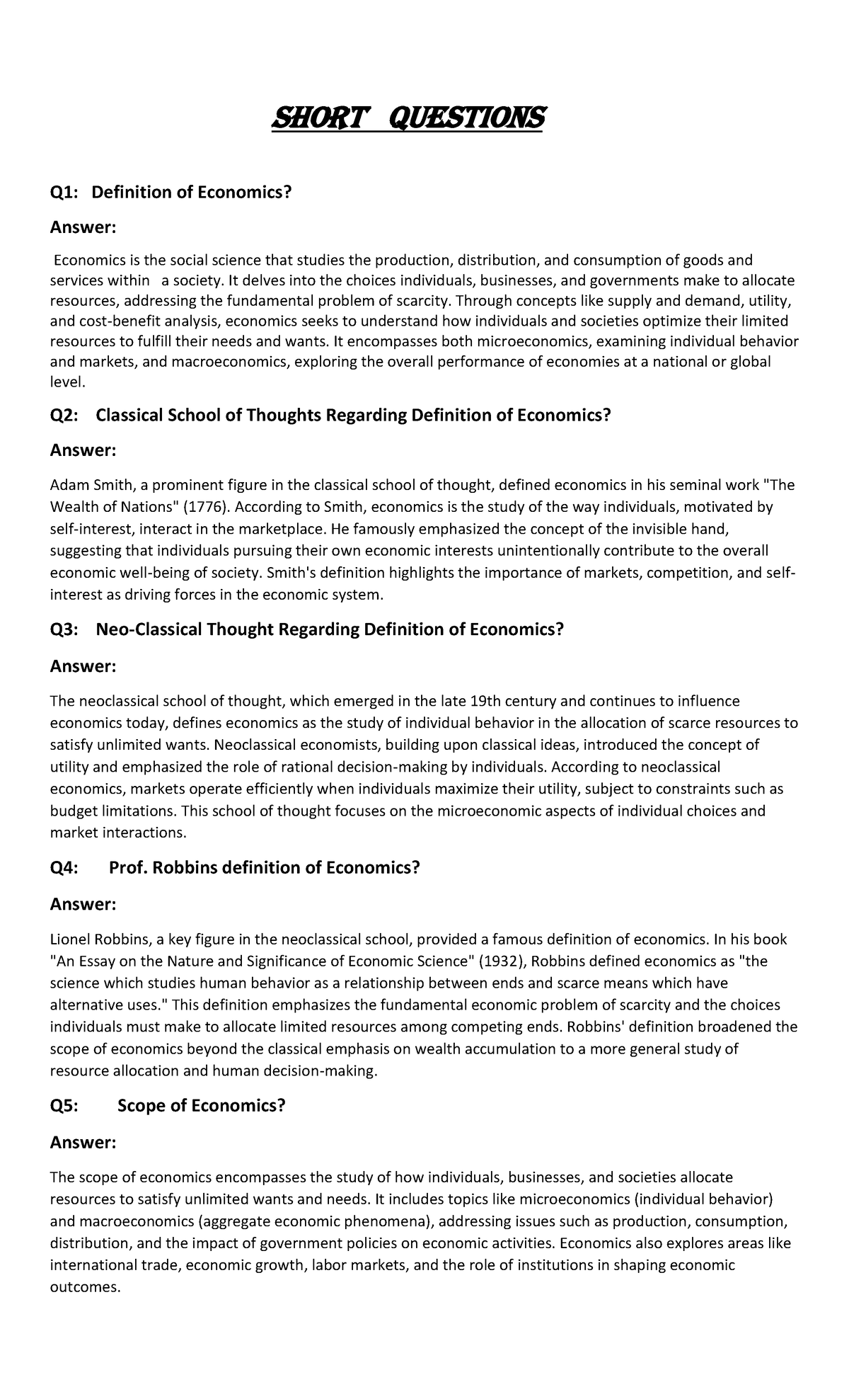 Short Questions 1 - SHORT QUESTIONS Q1: Definition of Economics? Answer ...