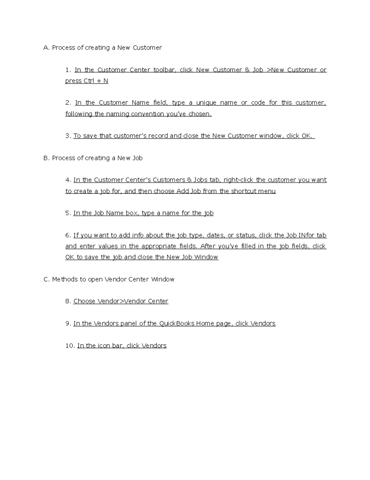 Setting Up Customers, Jobs, and Vendors - A. Process of creating a New ...