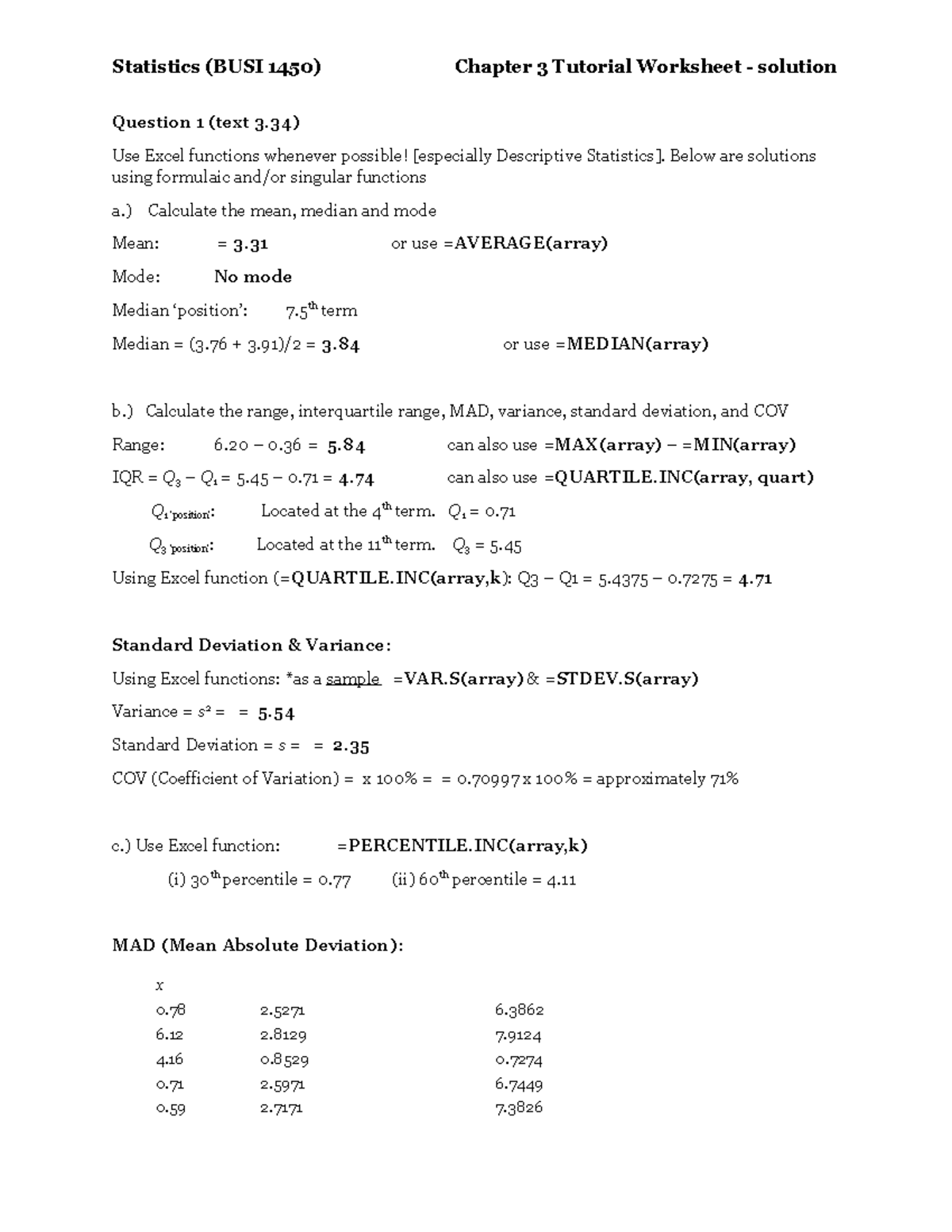 Chapter 3 Tutorial solution - Question 1 (text 3) Use Excel functions whenever possible ...