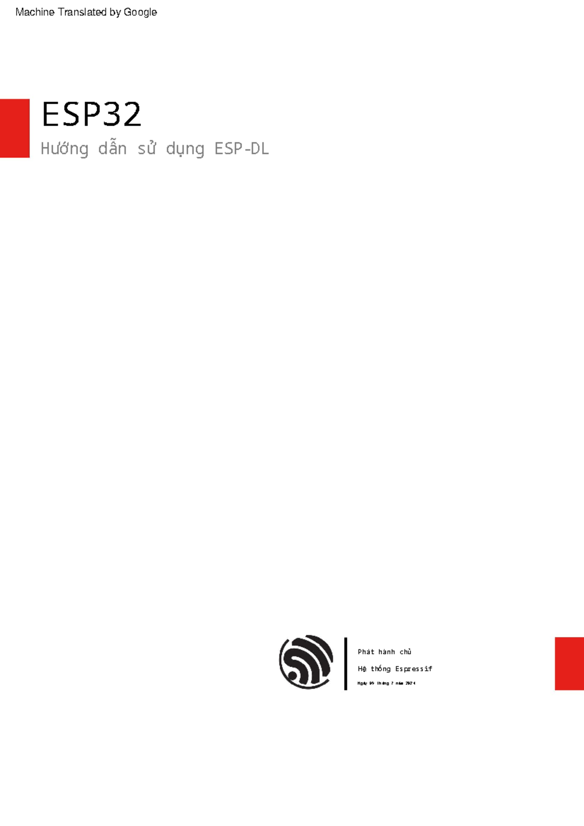 Esp dl en master esp32 trans - Hướng dẫn sử dụng ESP-DL ESP Hệ thống Espressif Phát hành chủ ...