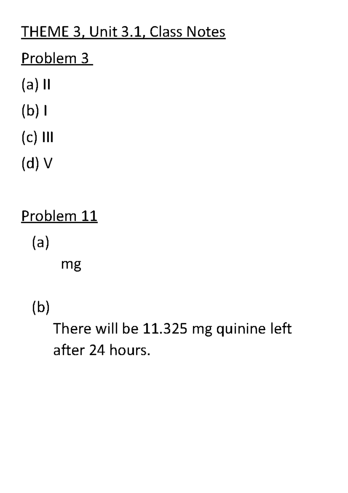 Theme 3, Unit 3 - THEME 3, Unit 3, Class Notes Problem 3 (a) II (b) I ...