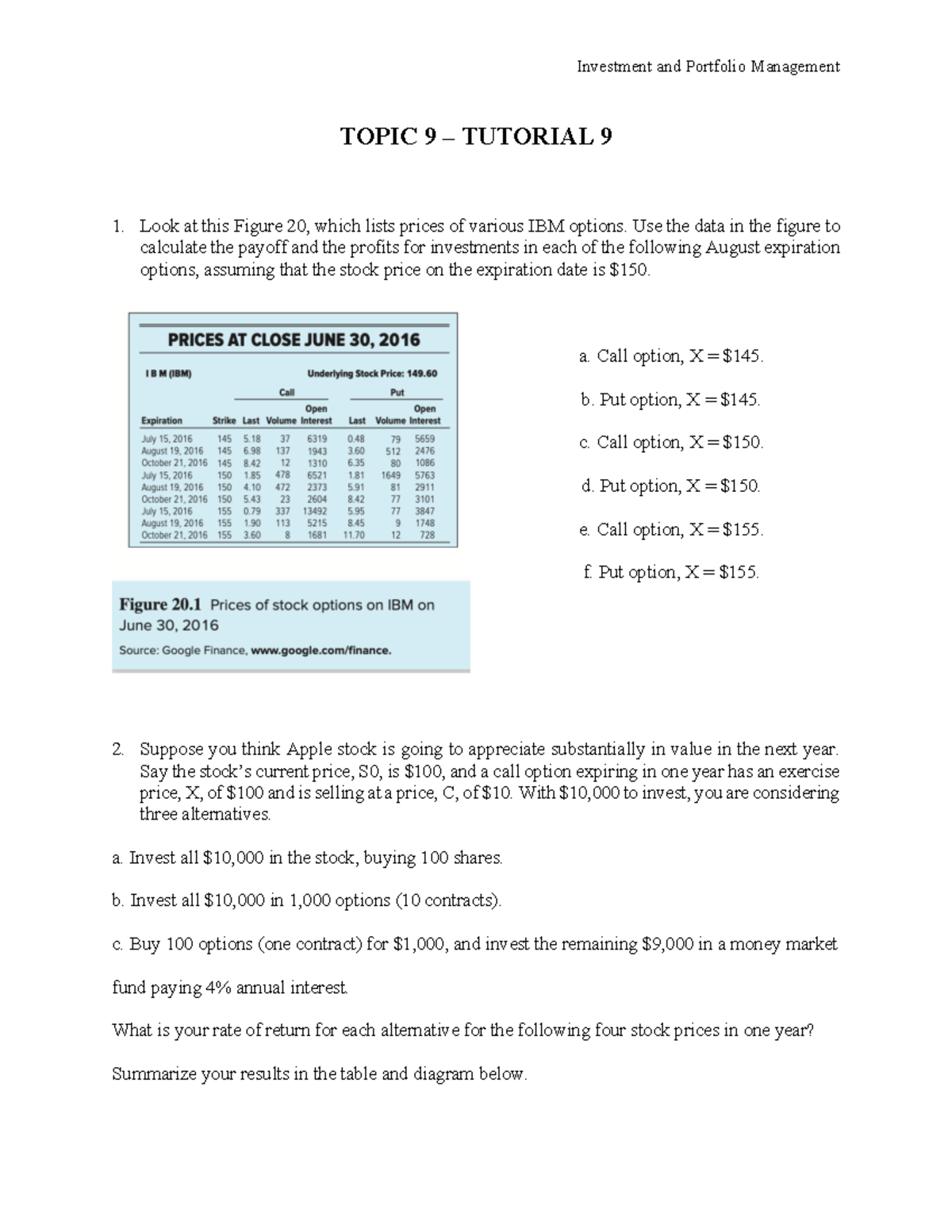Tutorial 9 - Investment and Portfolio Management TOPIC 9 – TUTORIAL 9 Look at this Figure 20 ...