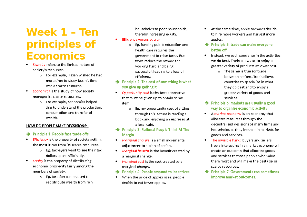 Notes pt2 - Week 1 – Ten principles of Economics Scarcity refers to the ...