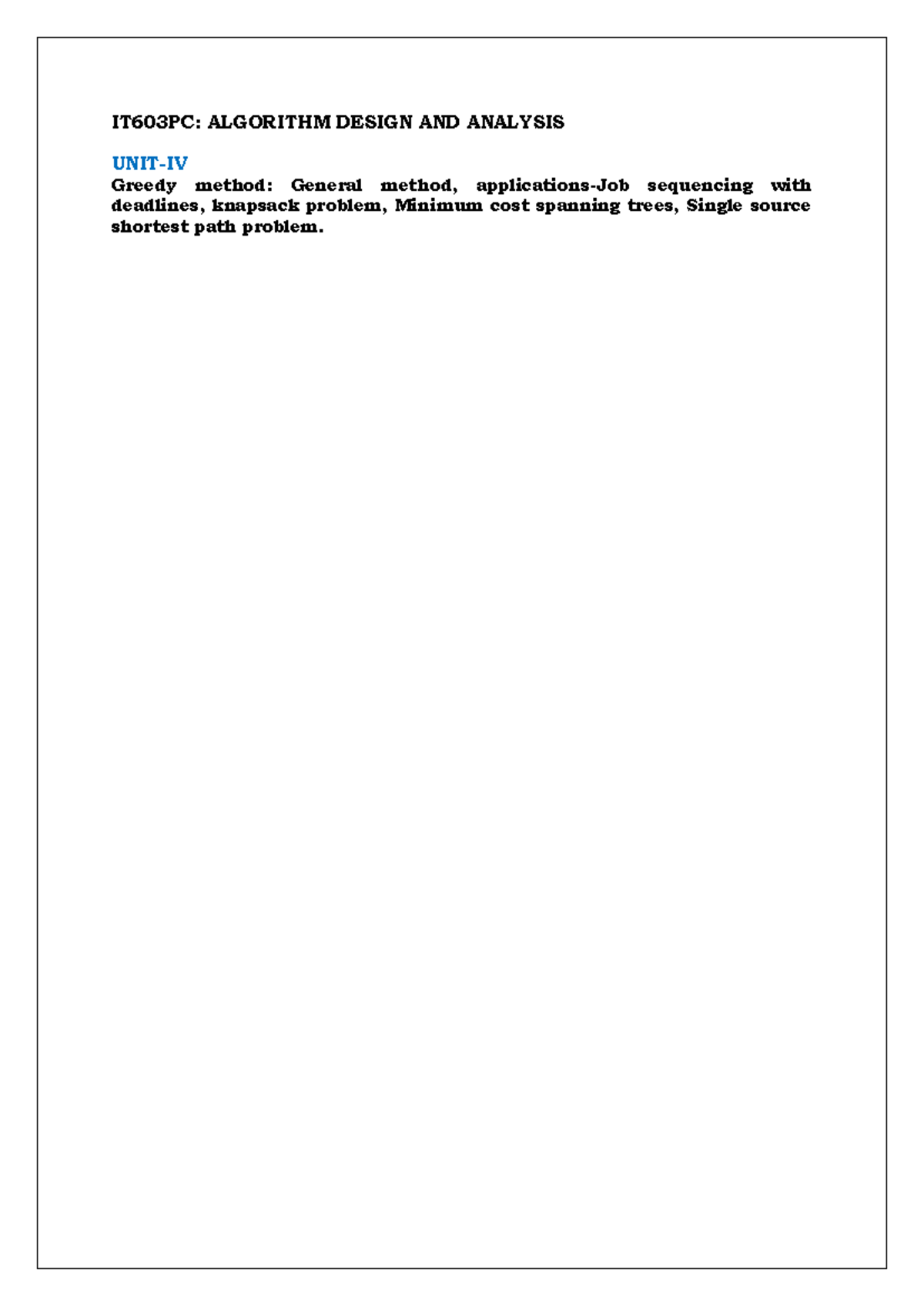ADA-U4- Notes - IT603PC: ALGORITHM DESIGN AND ANALYSIS UNIT-IV Greedy ...