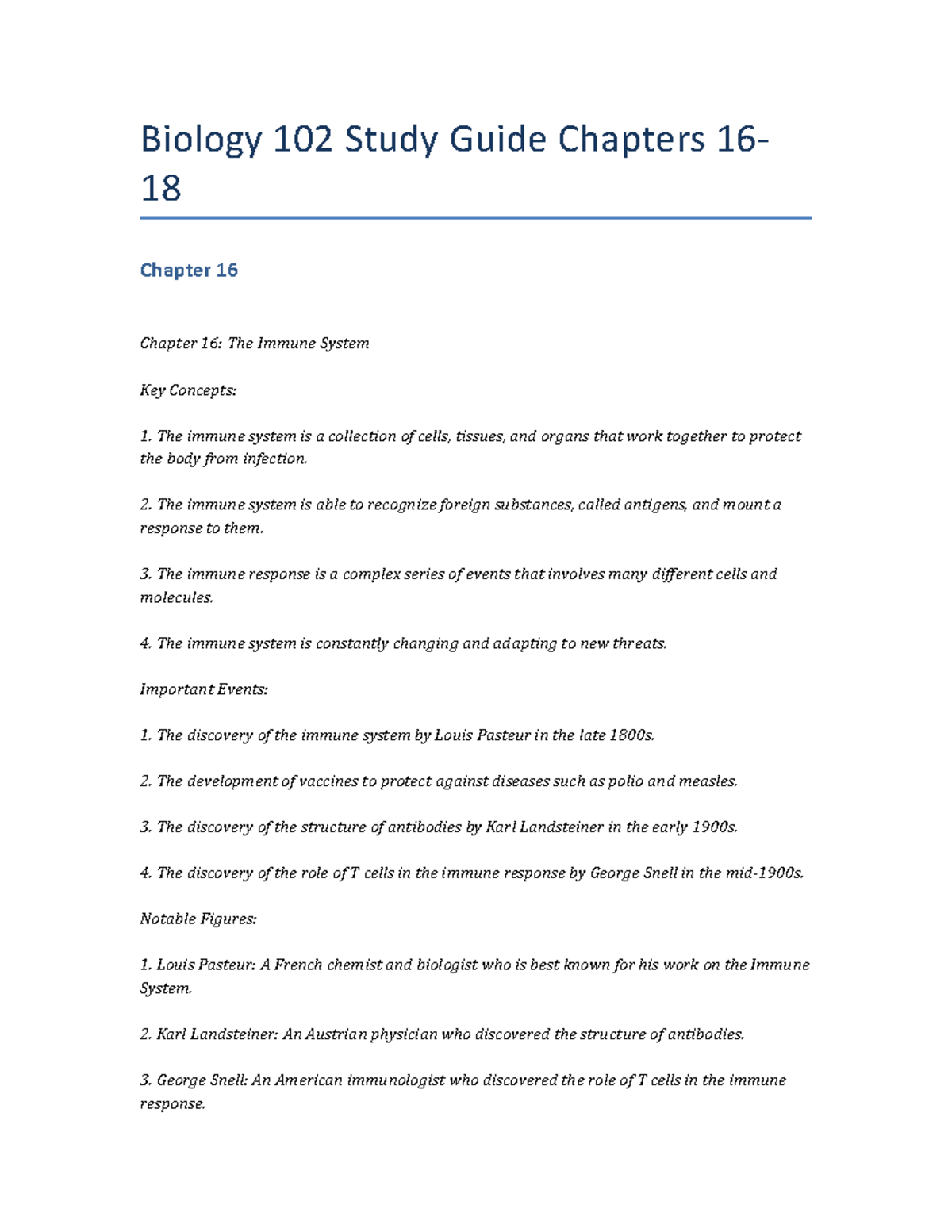 Biology 102 Study Guide Chapters 16-18 - The immune system is able to ...