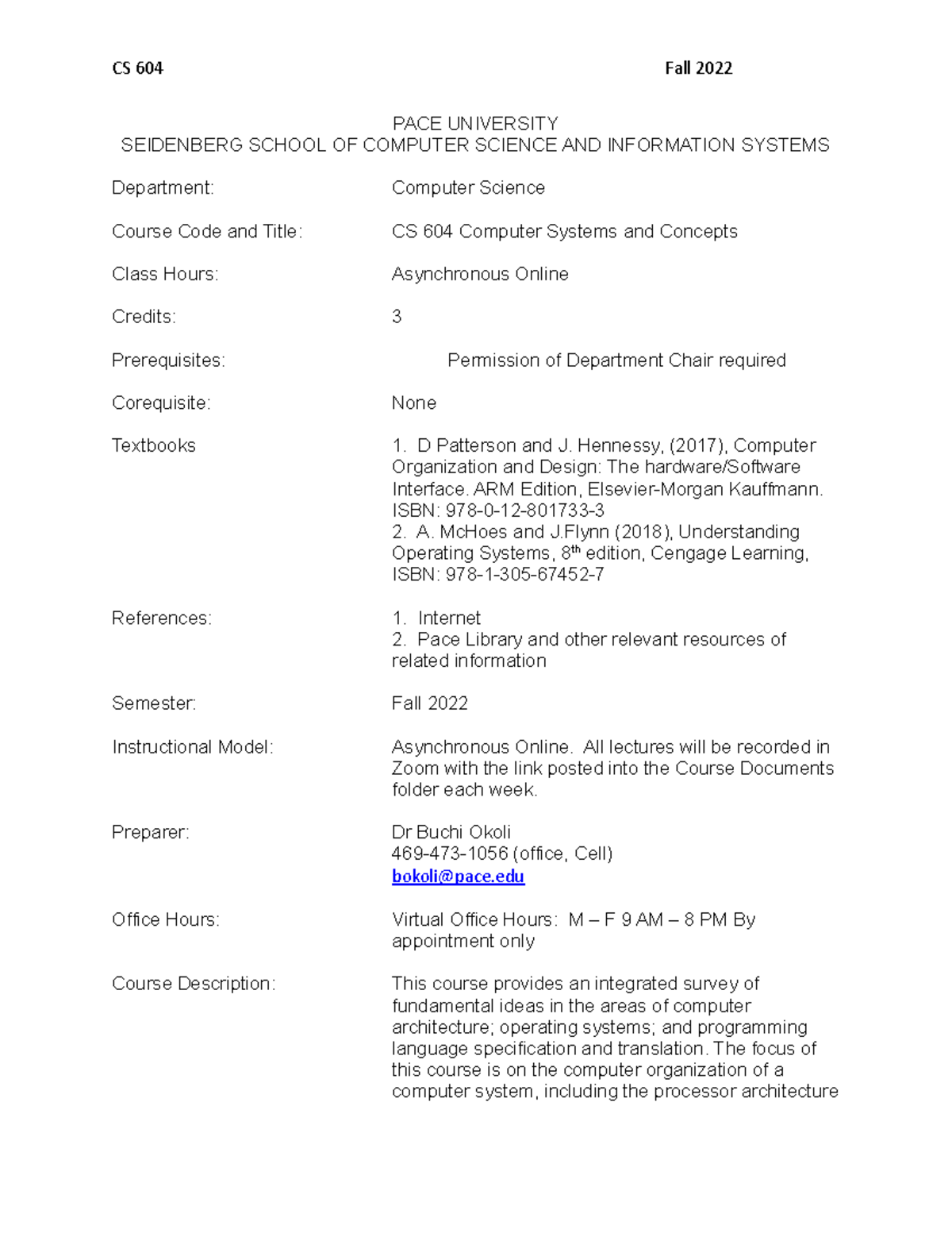 CS604 Syllabus - PACE UNIVERSITY SEIDENBERG SCHOOL OF COMPUTER SCIENCE ...