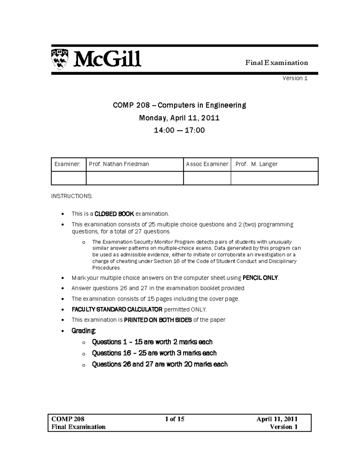 Final Winter 2011 - Practice/Exam - COMP 208 1 of 15 April 11, 2011 ...