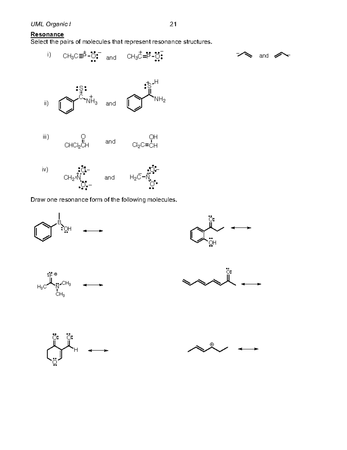Resonance Practice - Resonance Select the pairs of molecules that ...