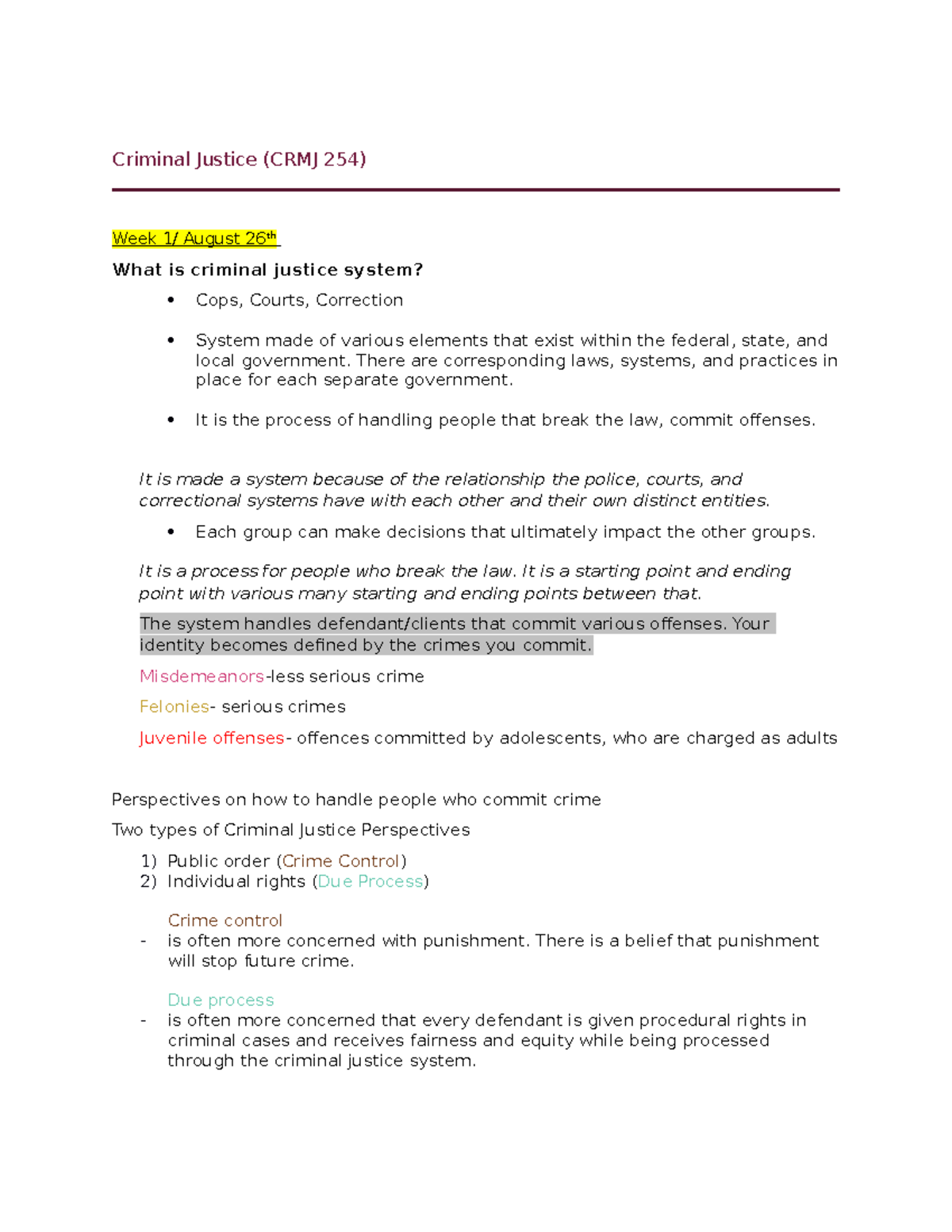 Criminal Justice (notes) - Criminal Justice (CRMJ 254) Week 1/ August ...