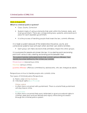 CRMJ 254 Class Set of Notes - Defining Characteristics and Goals of the ...
