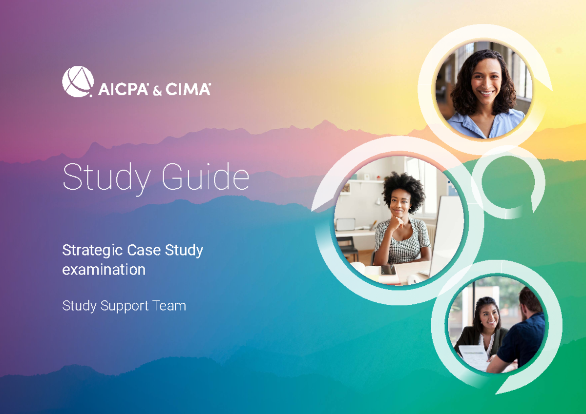 Guideline - Study Guide Strategic Case Study examination Study Support Team Welcome ####### As ...