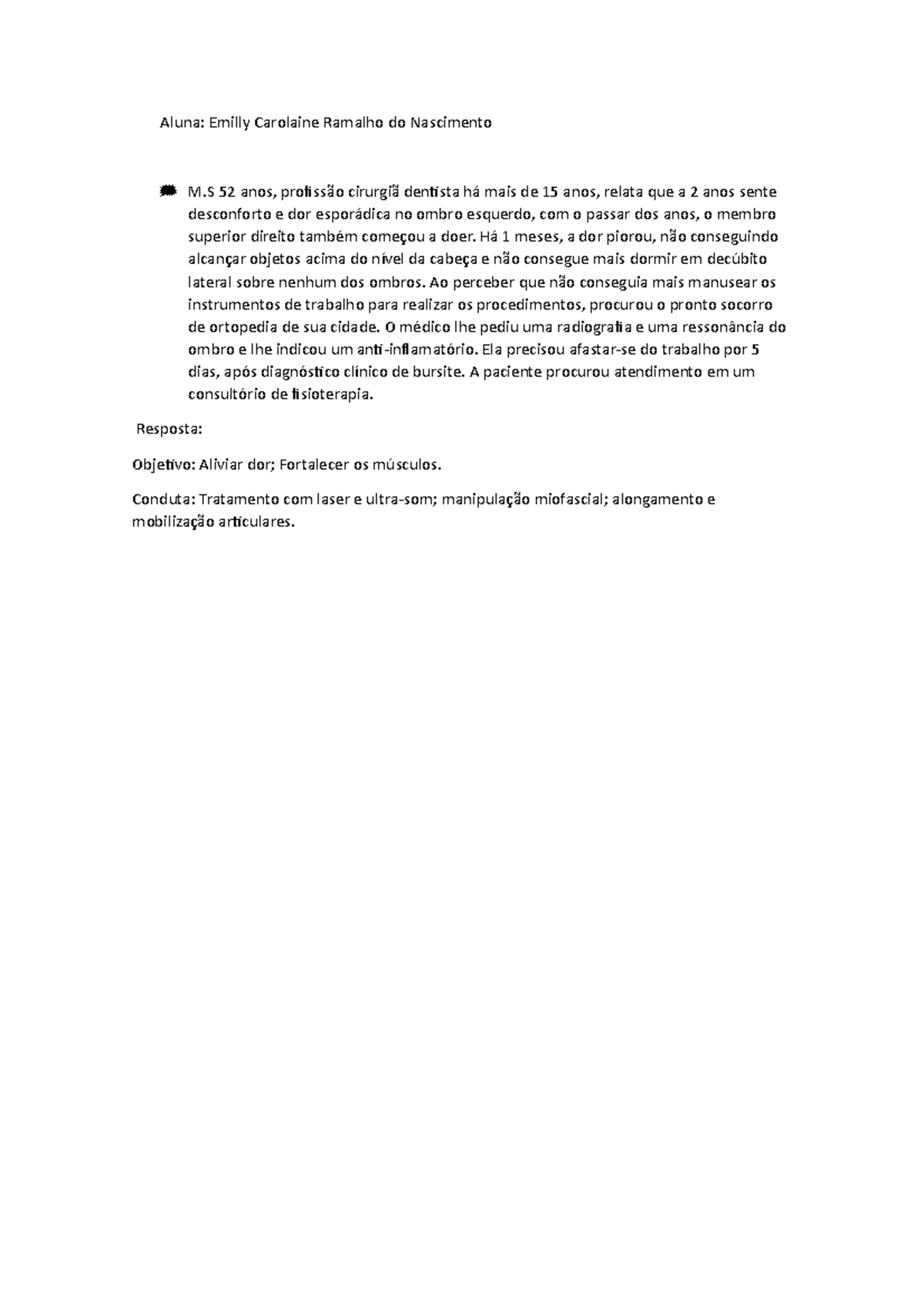Estudo de caso - Kdkd - Aluna: Emilly Carolaine Ramalho do Nascimento M ...