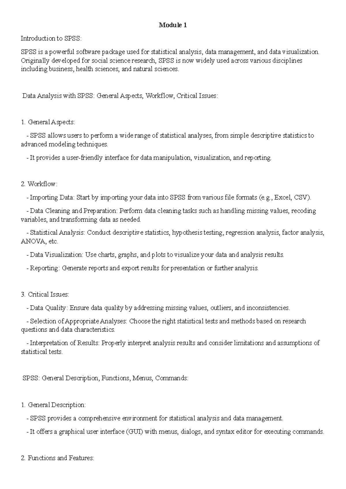 SPSS - No any - Module 1 Introduction to SPSS: SPSS is a powerful software package used for ...