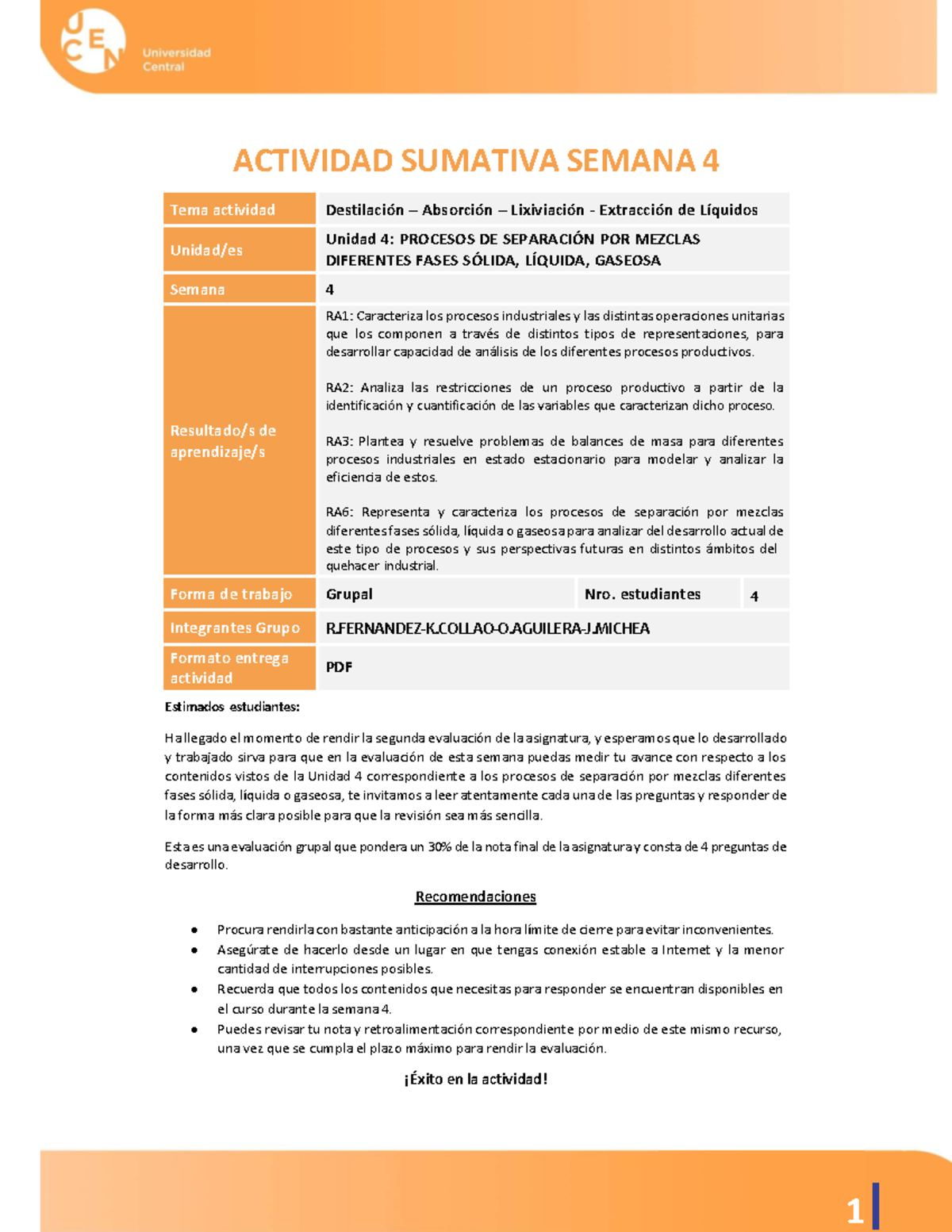 Actividad Sumativa Semana 4 - ACTIVIDAD SUMATIVA SEMANA 4 Tema actividad Destilación – Absorción ...