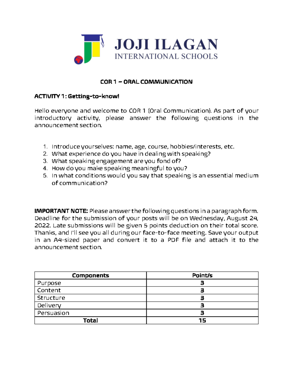 Activity 1 - Oral Comm - Coursework/Assignments/Materials for assessm,nt and lectures - COR 1 ...