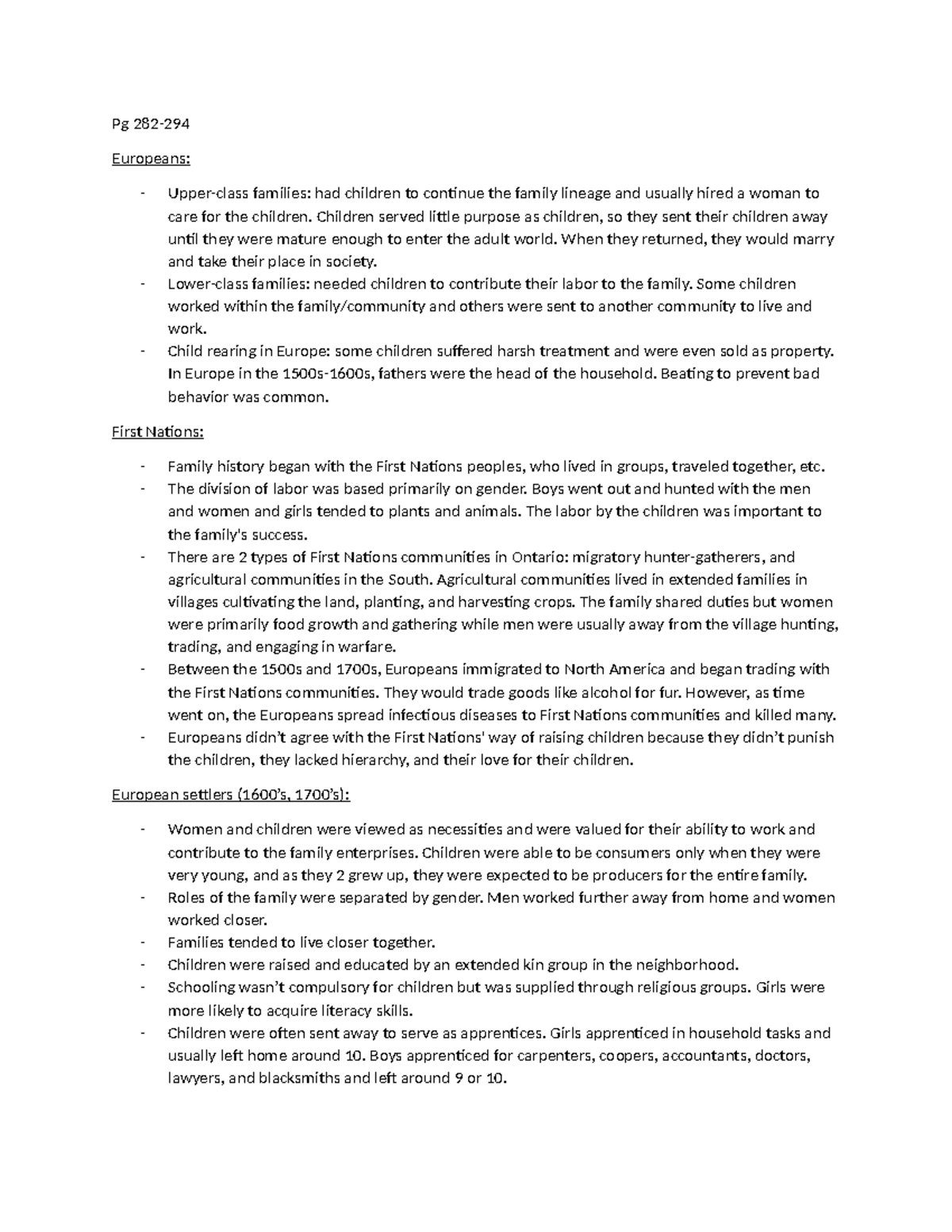 Unit 4 - Pg 282- Europeans: - Upper-class families: had children to ...