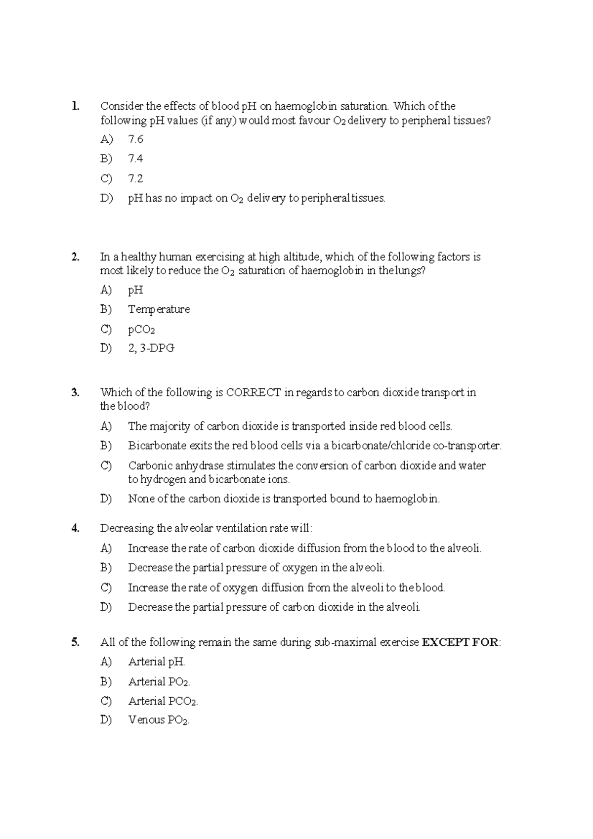 Physiology practice questions - Consider the effects of blood pH on ...