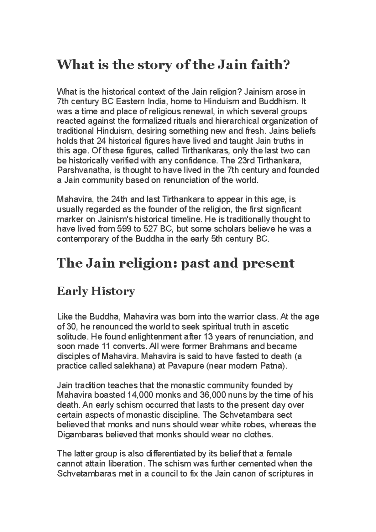 What is the story of the Jain faith - It was a time and place of ...