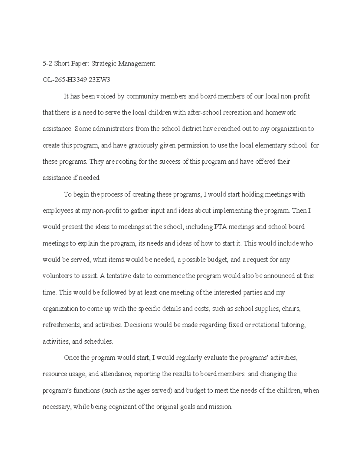 5-2 Short Paper - Some administrators from the school district have ...