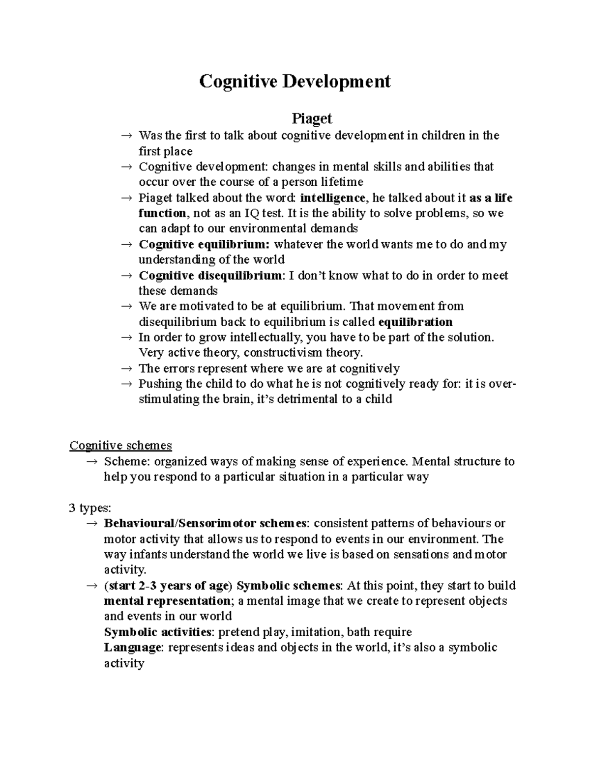 Cognitive Development notes - Cognitive Development Piaget Was the ...