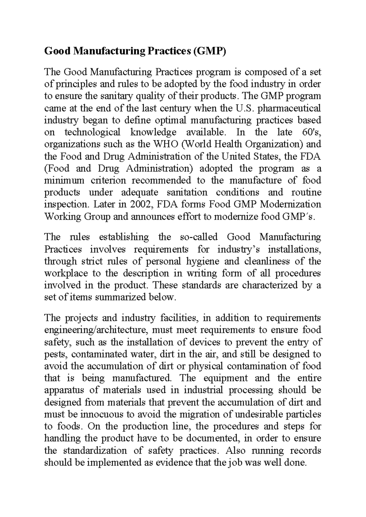 Good Manufacturing Practices (GMP) - The GMP program came at the end of ...