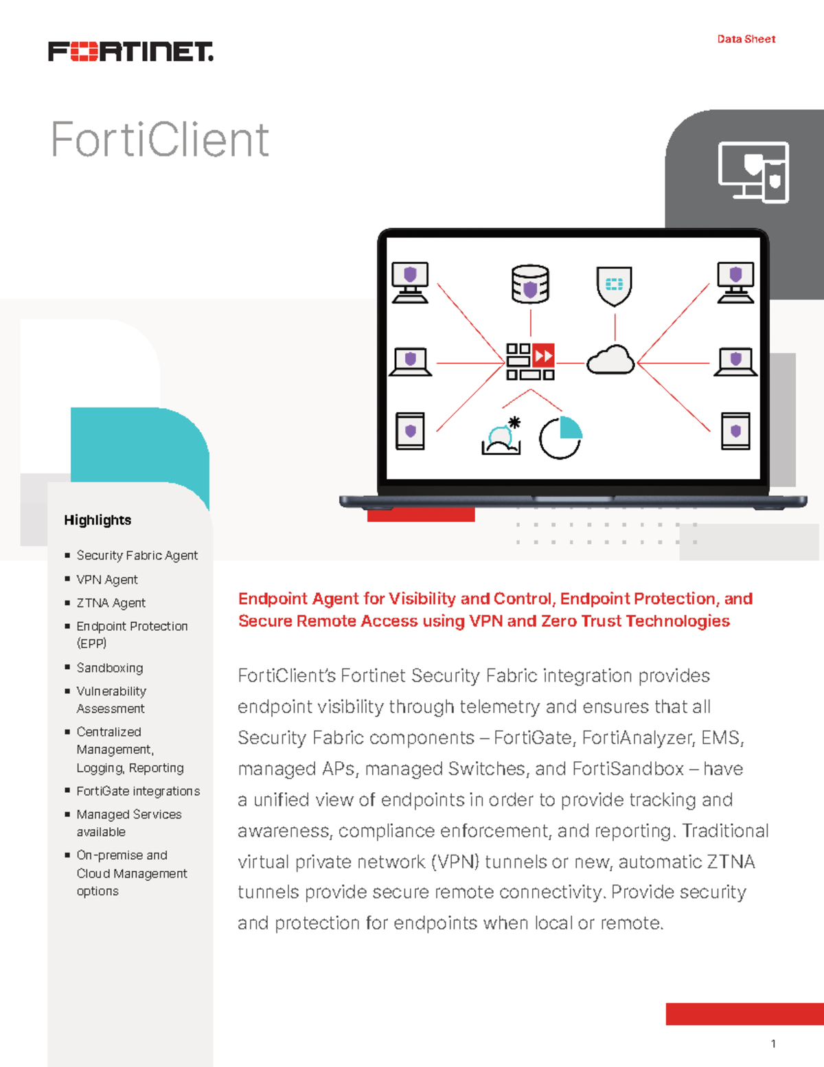 Forticlient - ninguna - Data Sheet FortiClient FortiClient’s Fortinet ...